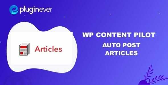 WP Content Pilot Pro | WP NOVA